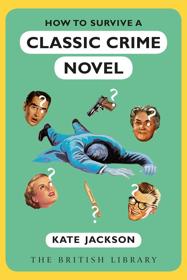 HOW TO SURVIVE A CLASSIC CRIME NOVEL | Ah Sweet Mystery!